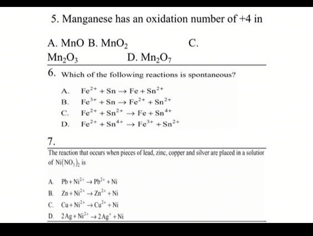 Solved 5. Manganese has an oxidation number of +4 in A. MnO | Chegg.com