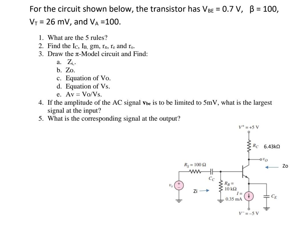 Solved For the circuit shown below, the transistor has VBE = | Chegg.com