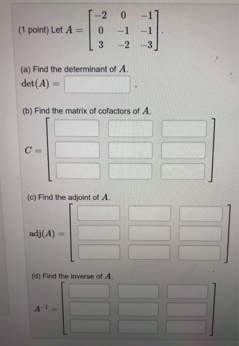Solved (1 point) If a 4 x 4 matrix A with rows ū1, U2, U3, | Chegg.com