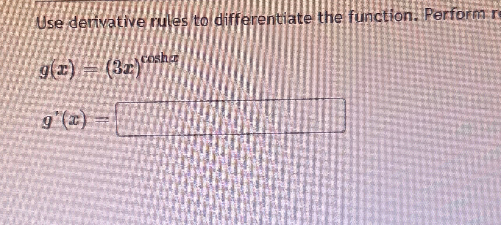 Solved Use derivative rules to differentiate the function. | Chegg.com