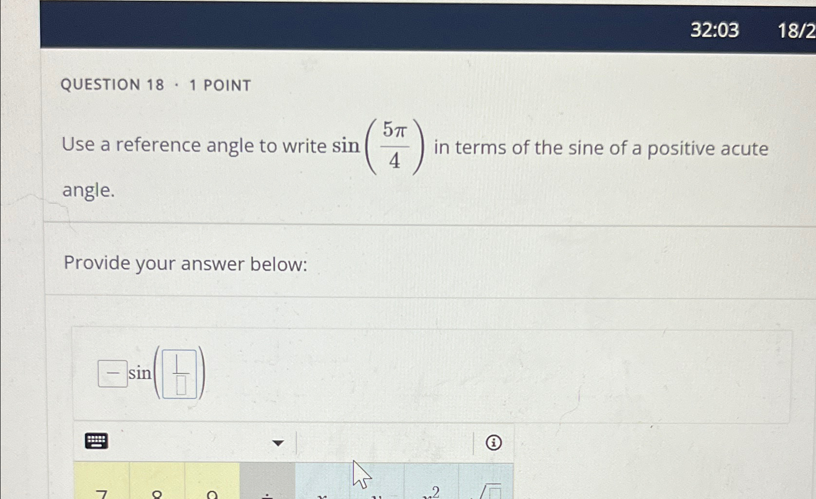 Solved QUESTION 18 - 1 ﻿POINTUse a reference angle to write | Chegg.com