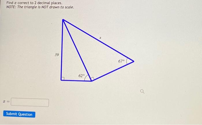Solved Find x correct to 2 decimal places.NOTE: The triangle | Chegg.com