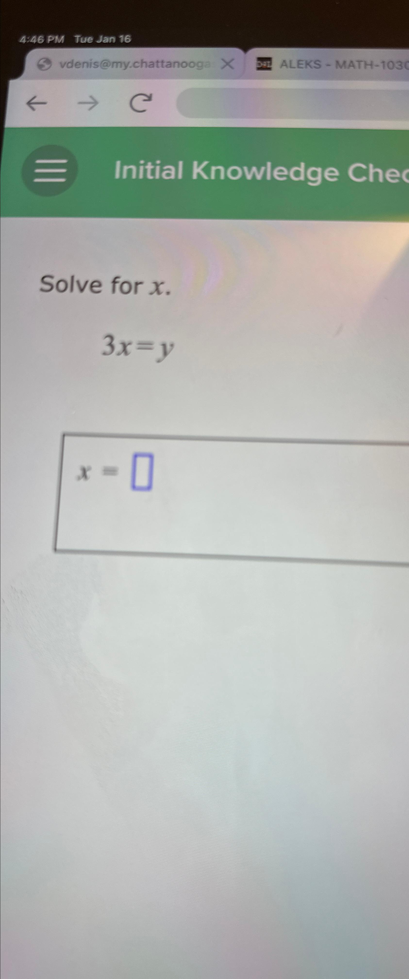 Solved Initial Knowledge ChedSolve for x.3x=yx= | Chegg.com