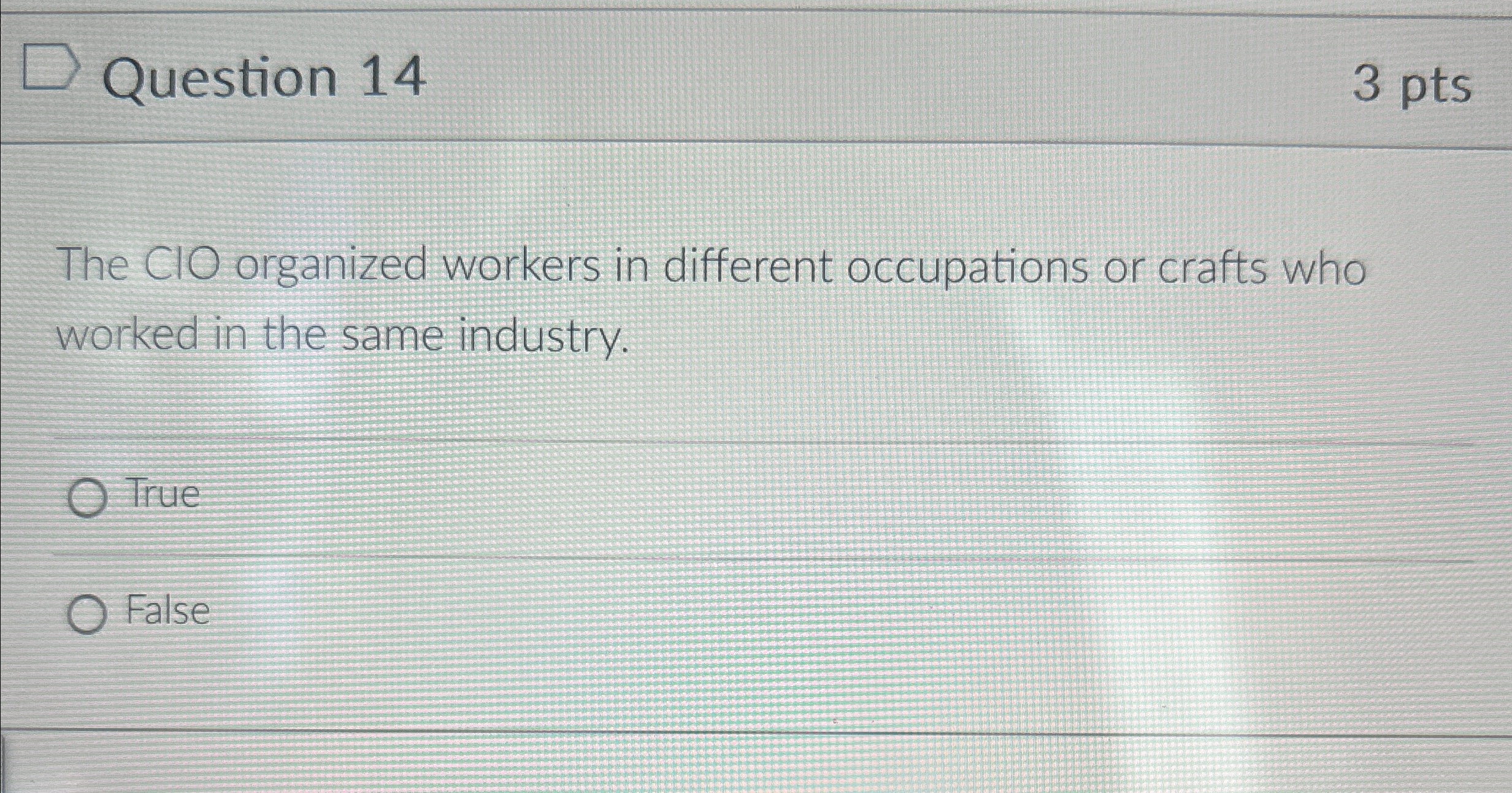 Solved Question 143 ptsThe ClO organized workers in | Chegg.com Solved Question 143 ptsThe ClO organized workers in | Chegg.com