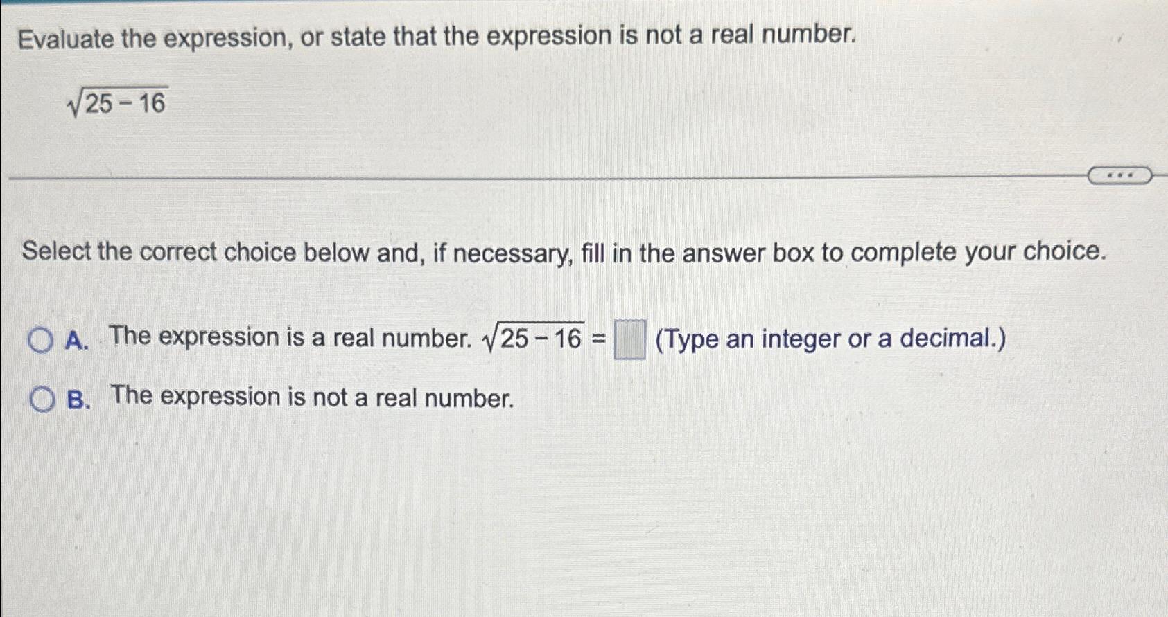 Solved Evaluate the expression, or state that the expression | Chegg.com
