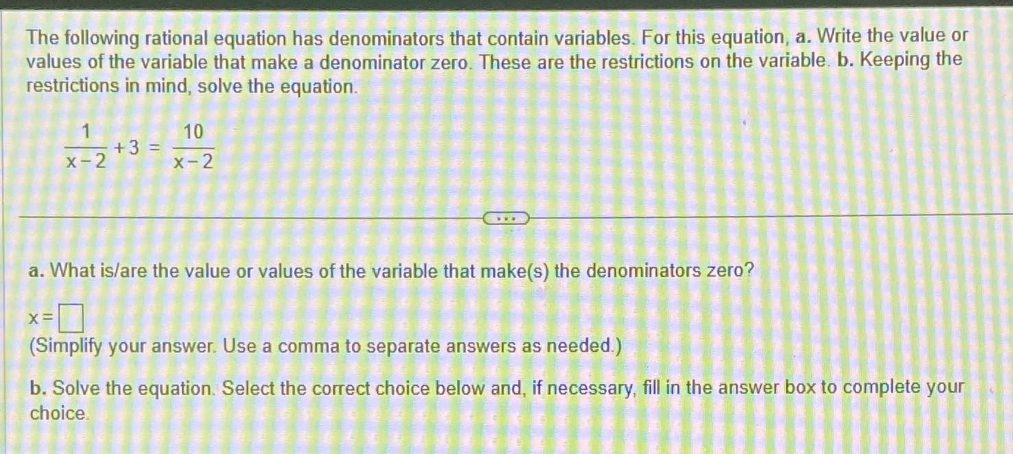 The following rational equation has denominators that | Chegg.com