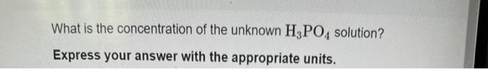 Solved A5.00 mL sample of an H3PO4 solution of unknown | Chegg.com