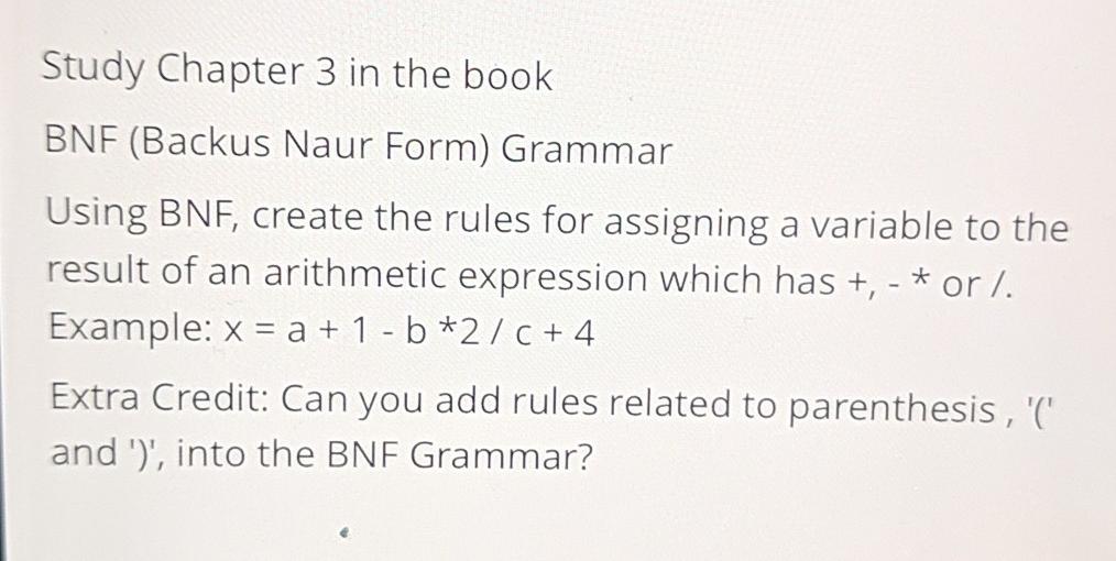 Solved Study Chapter 3 in the book BNF (Backus Naur Form) | Chegg.com