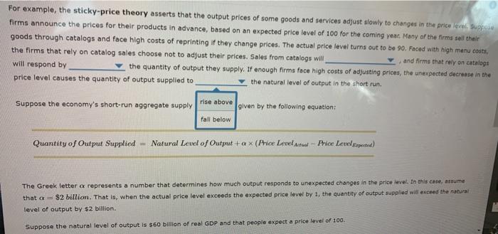 Solved For example, the sticky-price theory asserts that | Chegg.com