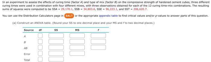 Solved n an experiment to assess the effects of curing time | Chegg.com