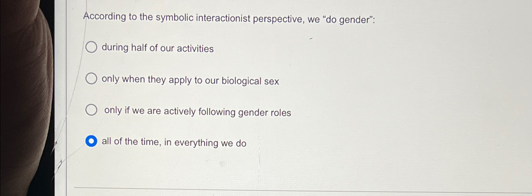 Solved According to the symbolic interactionist perspective, | Chegg.com