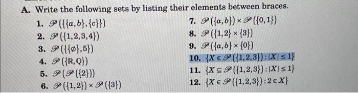 Solved A. Write the following sets by listing their elements | Chegg.com