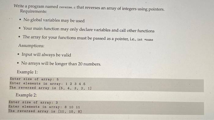 Solved Write a program named reverse.c that reverses an | Chegg.com