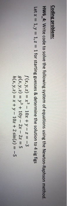 Solved Coding problem: HW6_4: Write code to solve the | Chegg.com