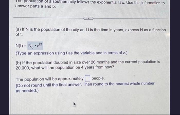Solved (b) If the population doubled in size over 26 months | Chegg.com