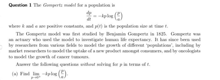 Solved (b) Find the equilibrium solution(s) of the Gompertz | Chegg.com