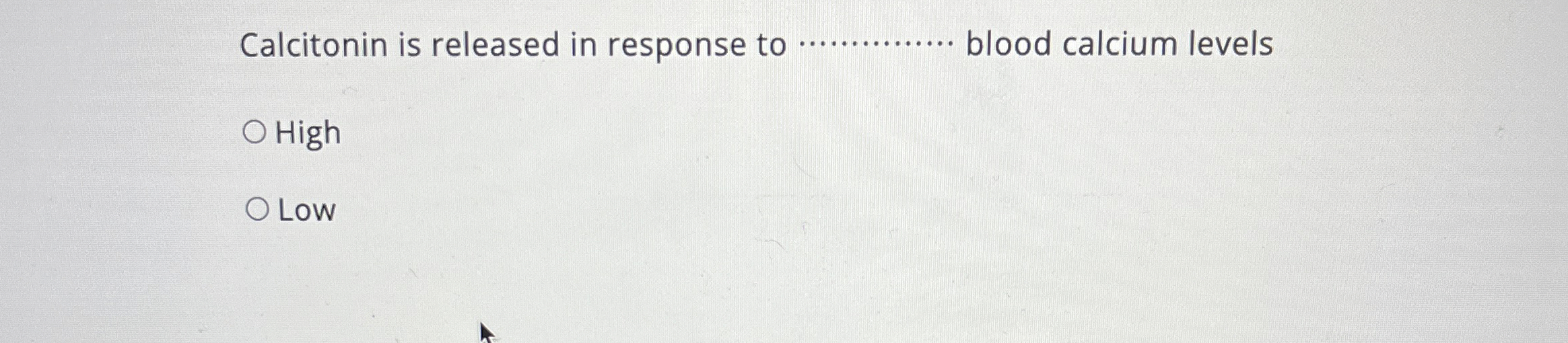 Solved Calcitonin is released in response to q, ﻿blood | Chegg.com