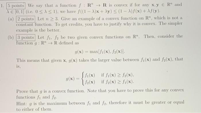 Solved 5 points We say that a function f:Rn→R is convex if | Chegg.com