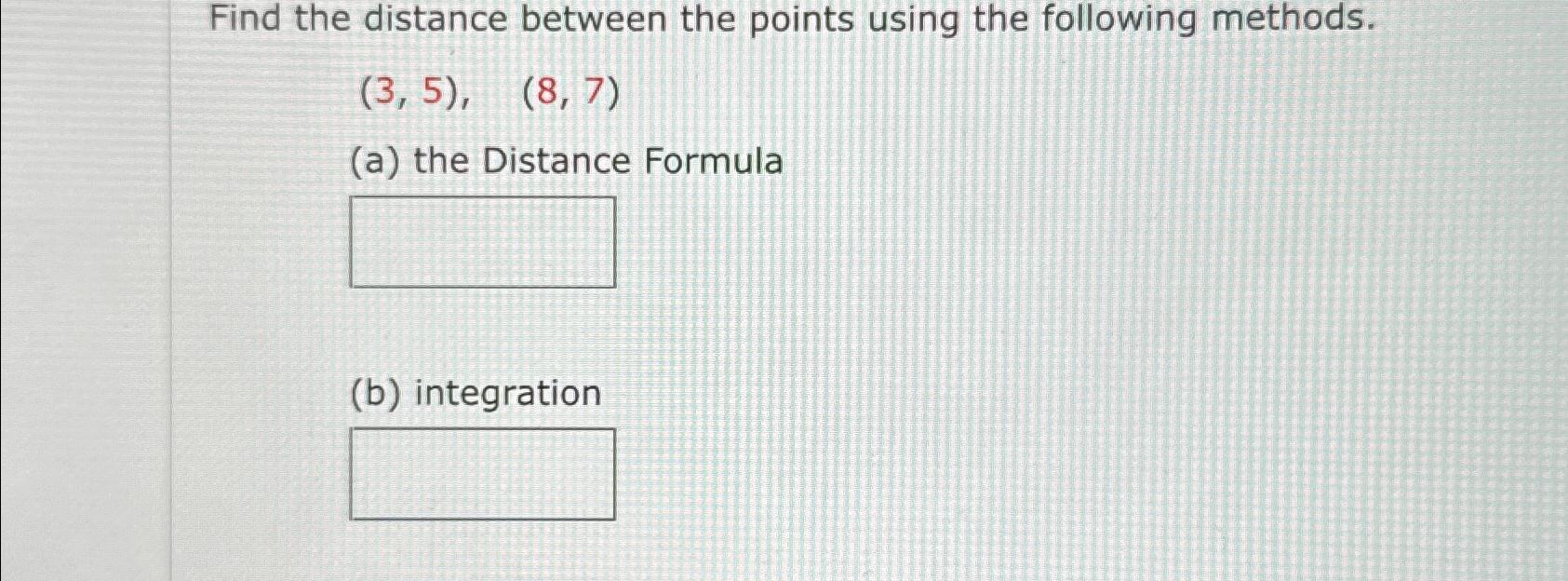 Solved Find the distance between the points using the | Chegg.com