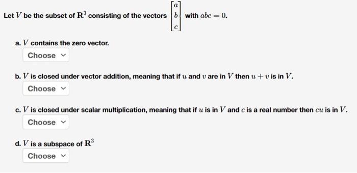 Solved Let V be the subset of R3 consisting of the vectors | Chegg.com