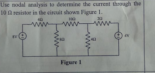 Solved Use Nodal Analysis To Determine The Current Through
