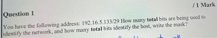 Solved You have the following address: 192.16.5.133/29 How | Chegg.com