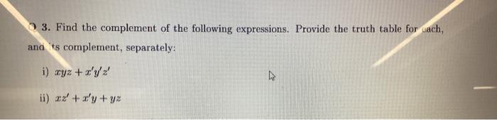Solved 3 Find The Complement Of The Following Expressions 9036