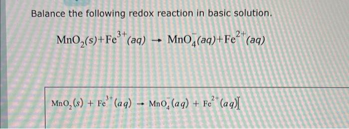 Solved Balance the following redox reaction in basic | Chegg.com