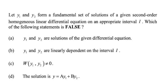 Solved Let y1 and y2 form a fundamental set of solutions of | Chegg.com