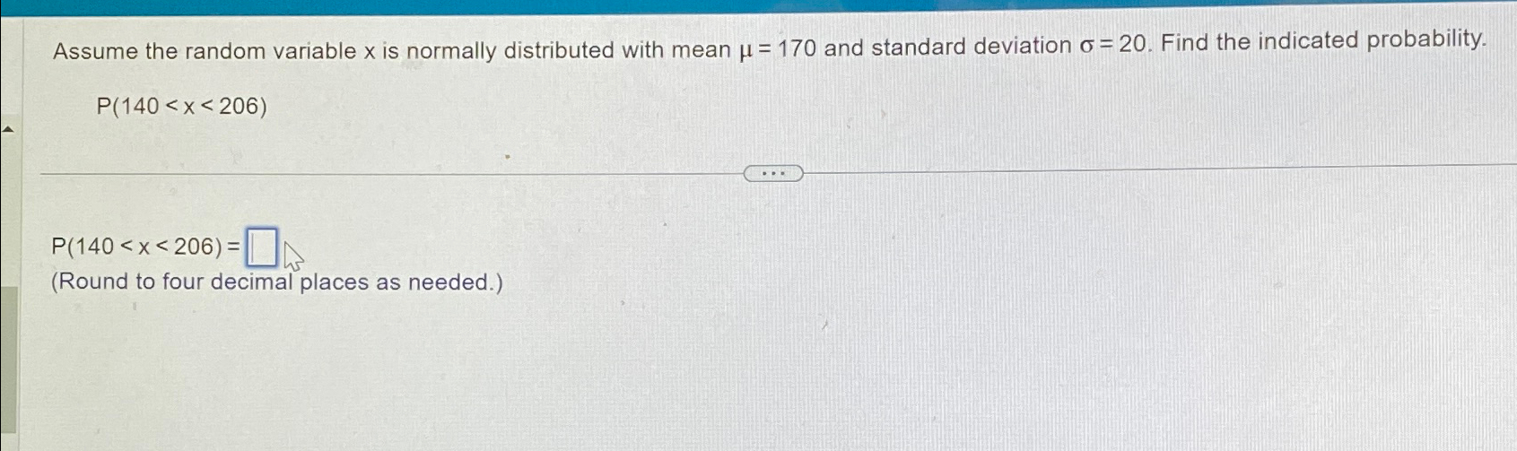 Solved Assume the random variable x ﻿is normally distributed | Chegg.com