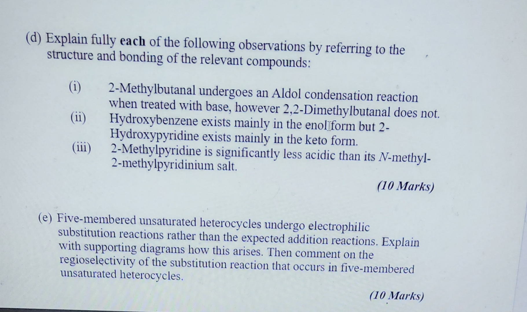 Solved (d) ﻿Explain fully each of the following observations | Chegg.com