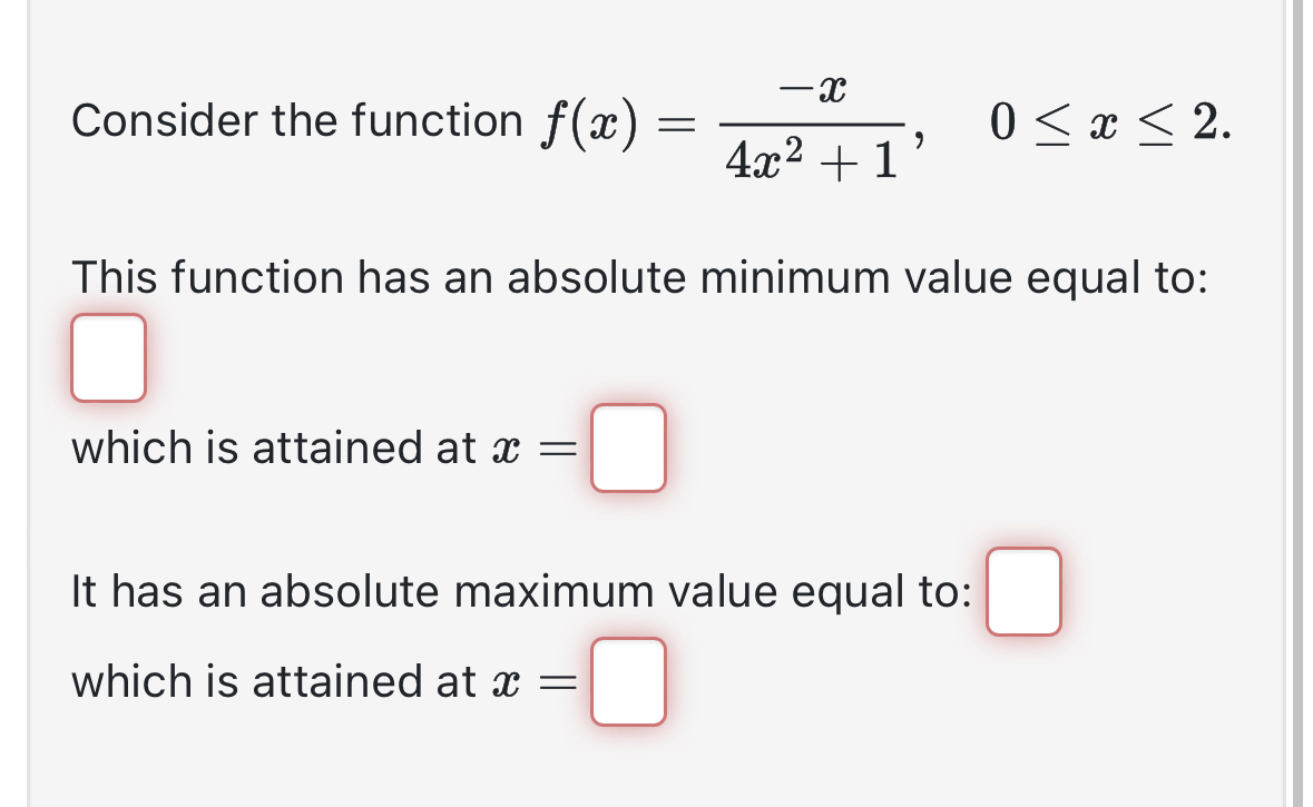 Consider the function f(x)=xe-5x,0≤x≤2.This function | Chegg.com