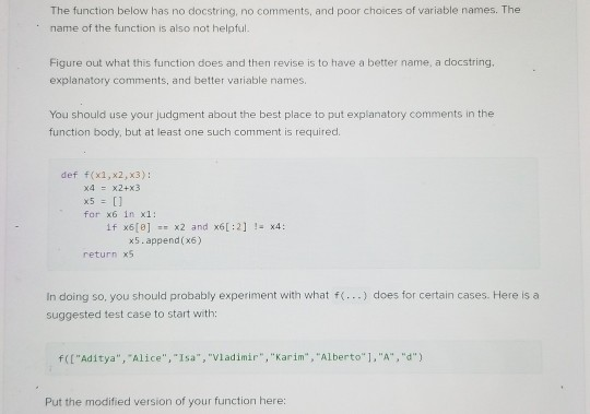 Solved The function below has no docstring, no comments, and | Chegg.com