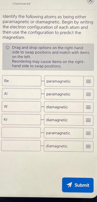 Solved Identify the following atoms as being either | Chegg.com