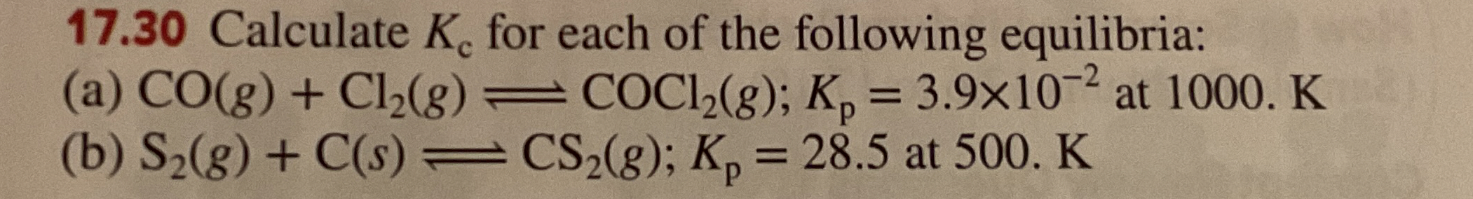 Solved by an EXPERT 17.30 ﻿Calculate Kc ﻿for each of the following | Chegg.com