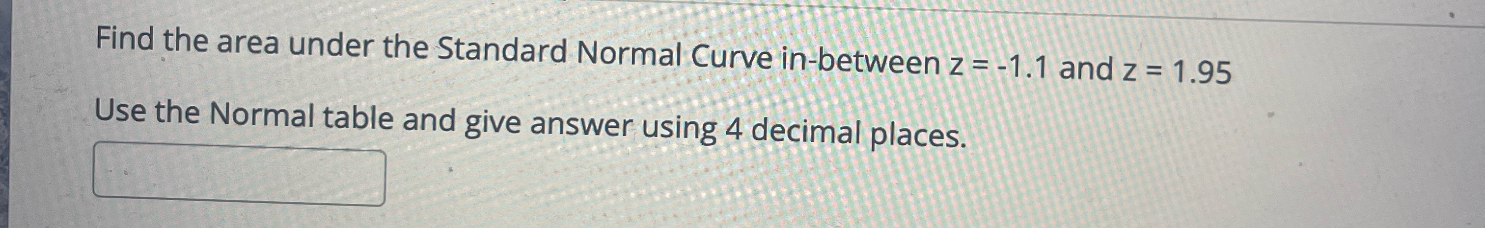 Solved Find the area under the Standard Normal Curve | Chegg.com