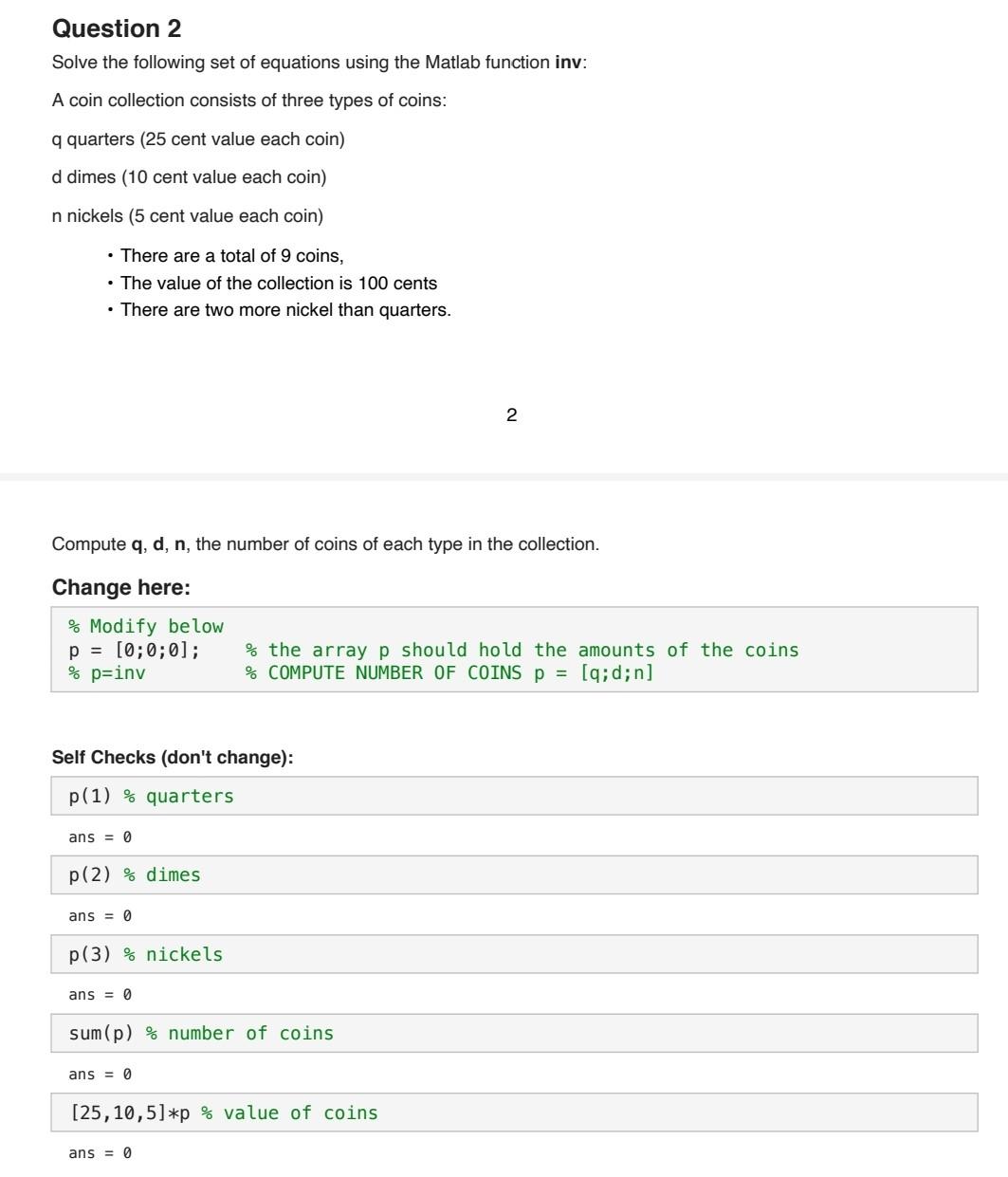 Solved Question 2 Solve the following set of equations using | Chegg.com