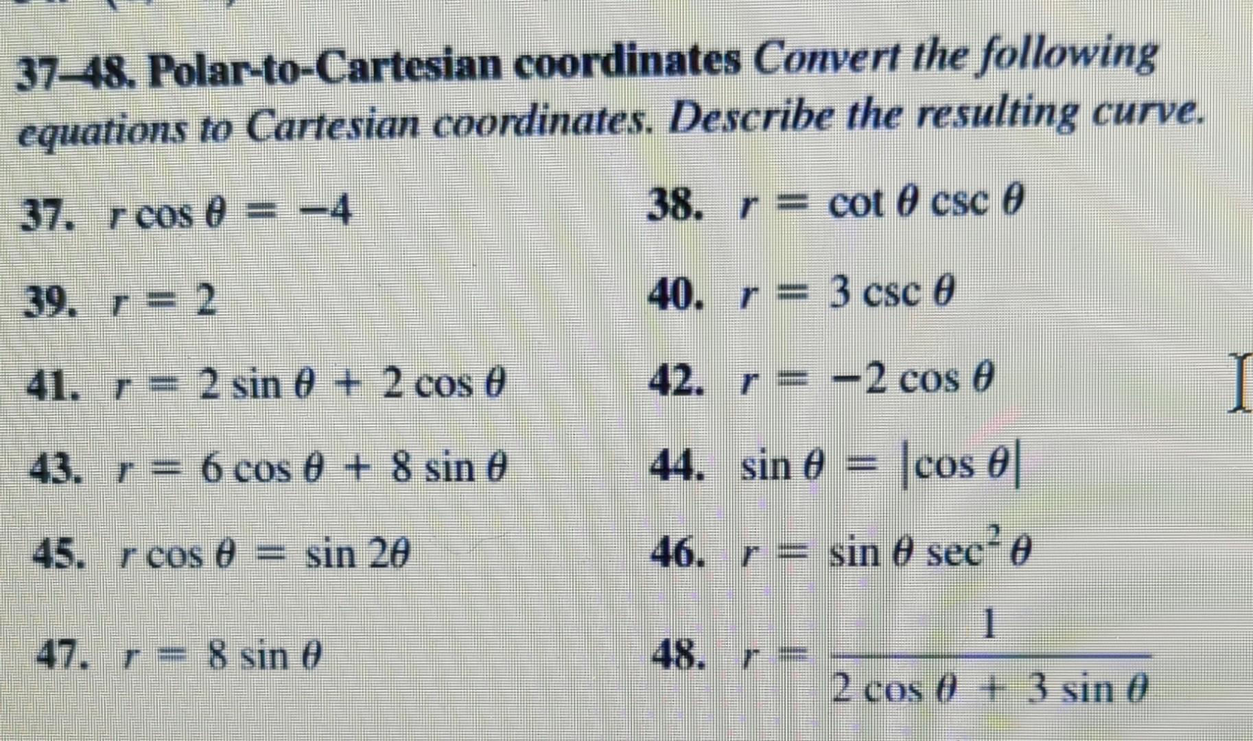 Solved 37-48. Polar-to-Cartesian coordinates Convert the | Chegg.com