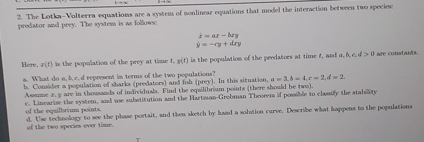 Solved 2. The Lotka-Volterra equations are a system of | Chegg.com
