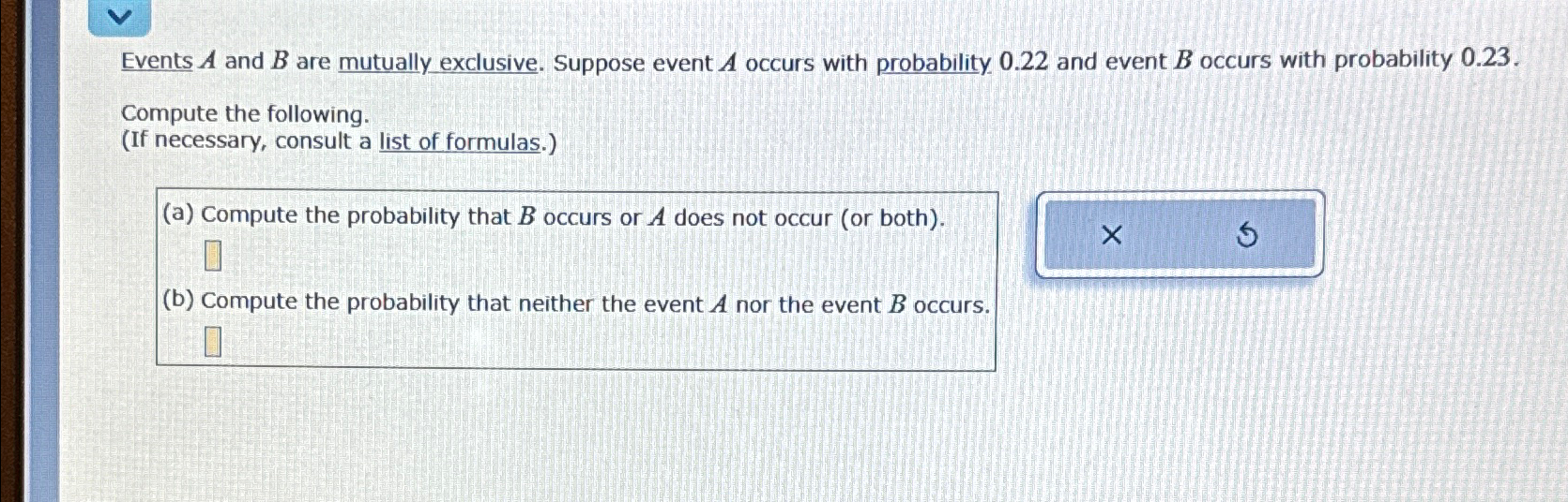 Solved Events A and B ﻿are mutually exclusive. Suppose event | Chegg.com