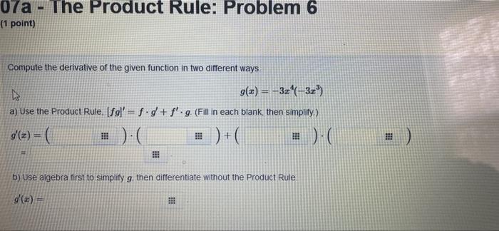 Solved 07a - The Product Rule: Problem 6 (1 point) Compute | Chegg.com