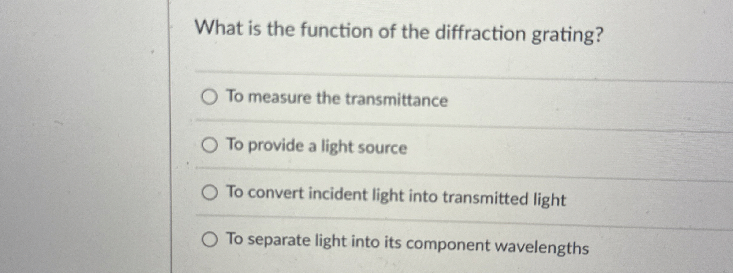 Solved What is the function of the diffraction grating?To | Chegg.com