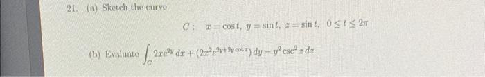 Solved 21. (a) Sketch the curve | Chegg.com