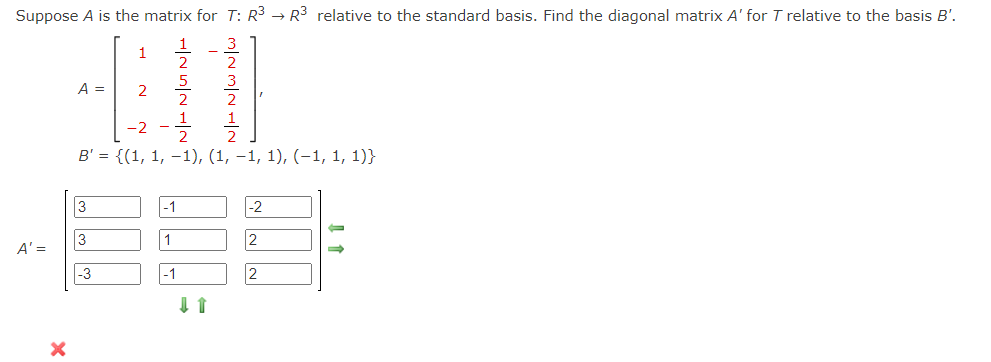 Solved Suppose A is the matrix for T: R3 -> ﻿R3 ﻿relative to | Chegg.com