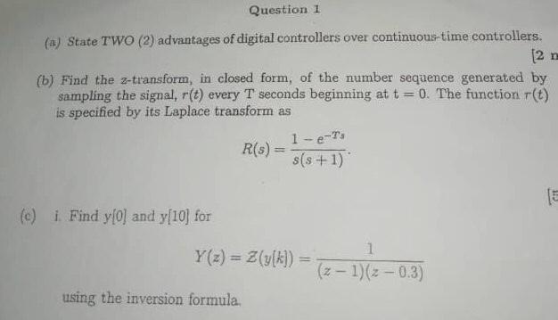 Solved (a) State TWO (2) advantages of digital controllers | Chegg.com