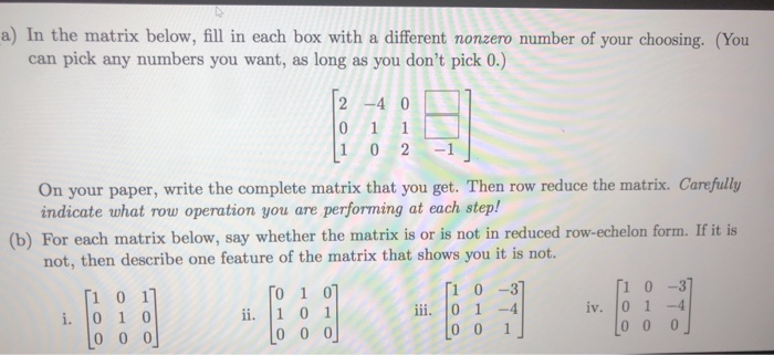 Solved a) In the matrix below, fill in each box with a | Chegg.com