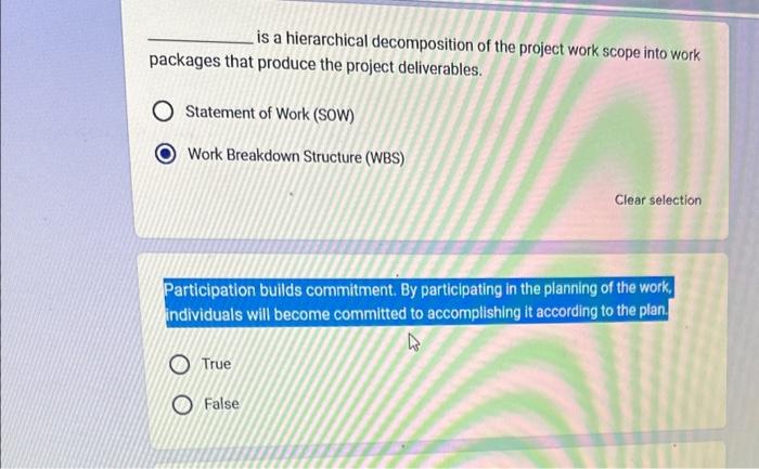 Solved is a hierarchical decomposition of the project work | Chegg.com