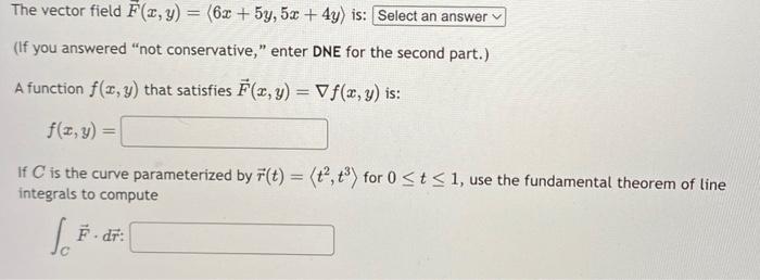 Solved The vector field \\( \\vec{F}(x, y)=\\langle 6 x+5 y, | Chegg.com
