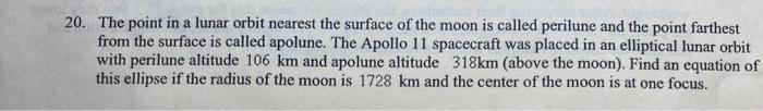 Solved 20. The point in a lunar orbit nearest the surface of | Chegg.com