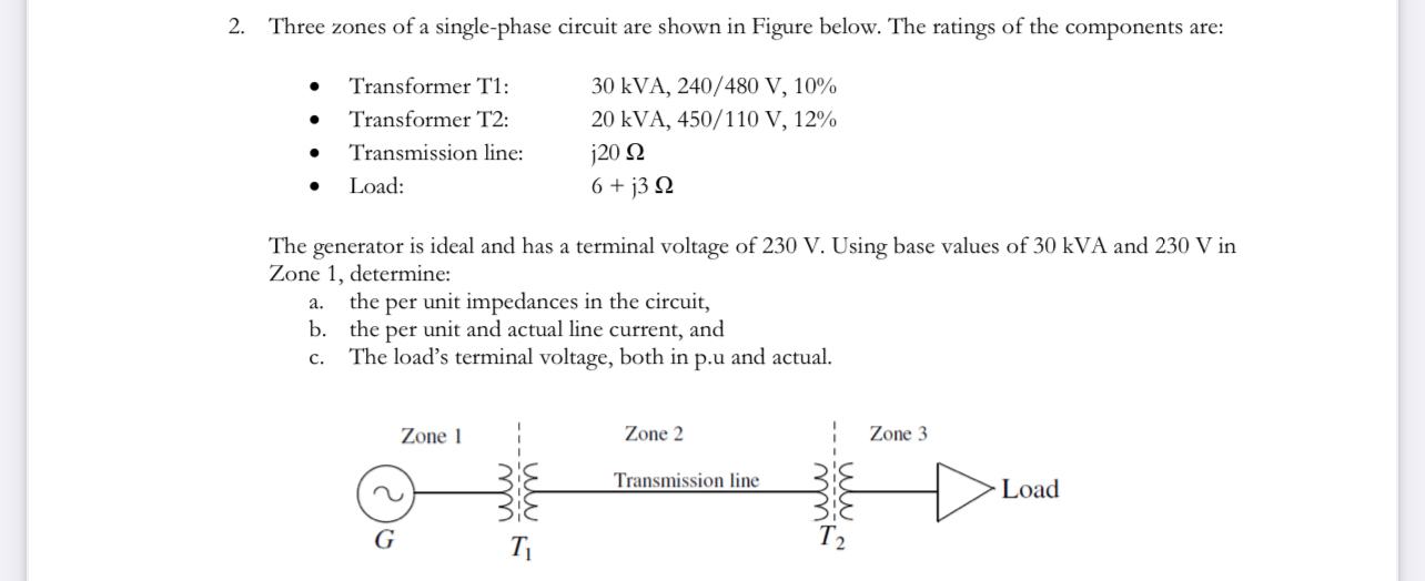 Solved by an EXPERT Three zones of a single-phase circuit are shown in | Chegg.com